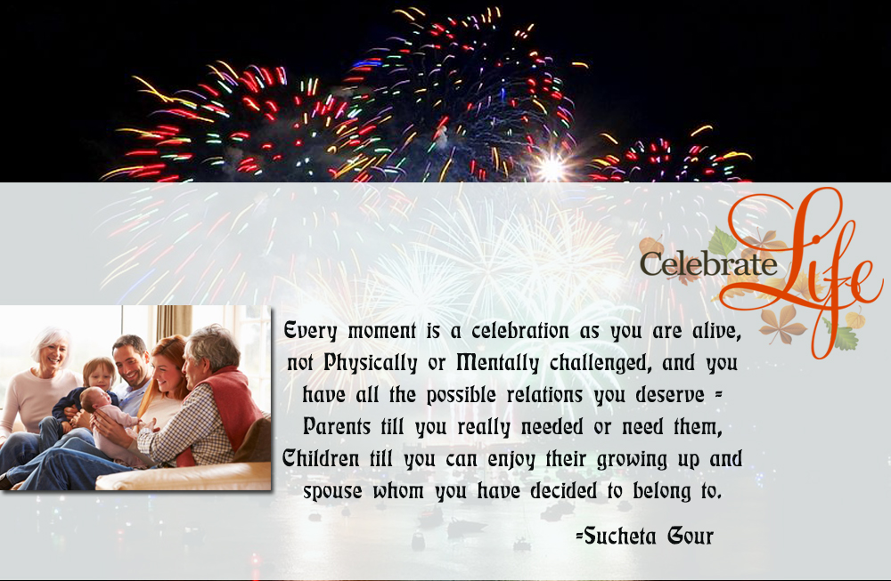 Life is a Celebration!!! - Someonewise