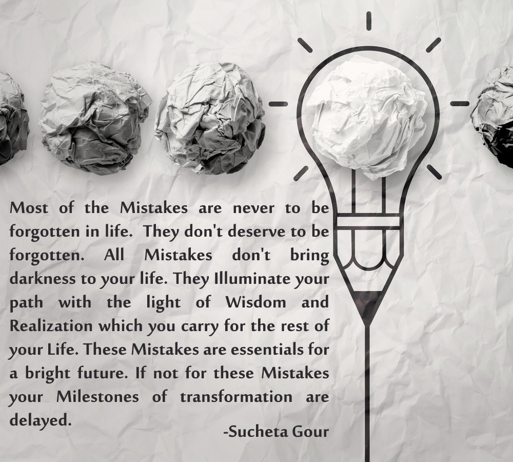 Mistakes | Mistakes illuminate Mistakes Illuminate your Life ...